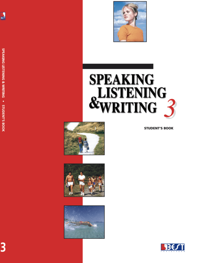 Speaking, Listening & Writing 3 - Best Publishing